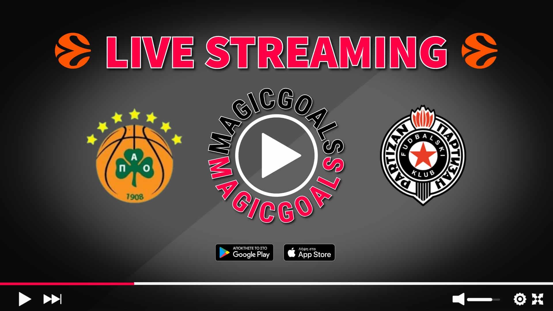 Παναθηναϊκός – Παρτιζάν Live Streaming Euroleague 🏀 by MagicGoals